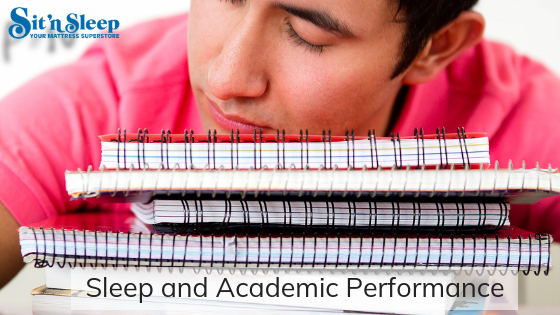 Sleep and Academic Performance