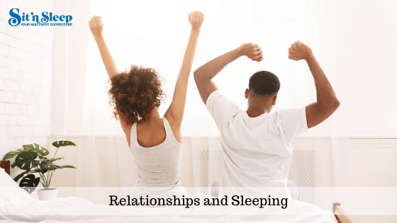 Relationships and Sleeping